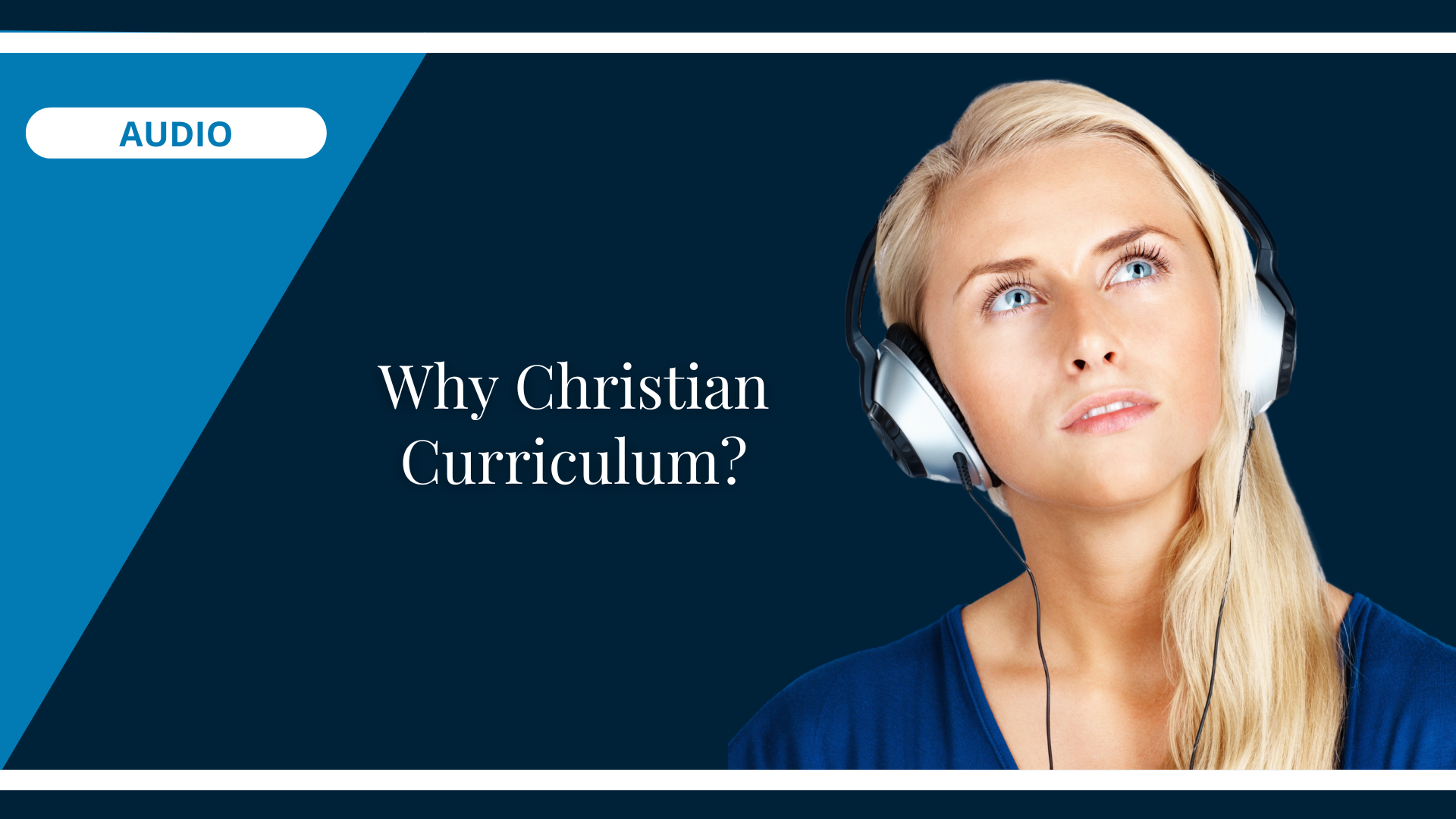 Why Christian Curriculum? | Be Happy Homeschooling